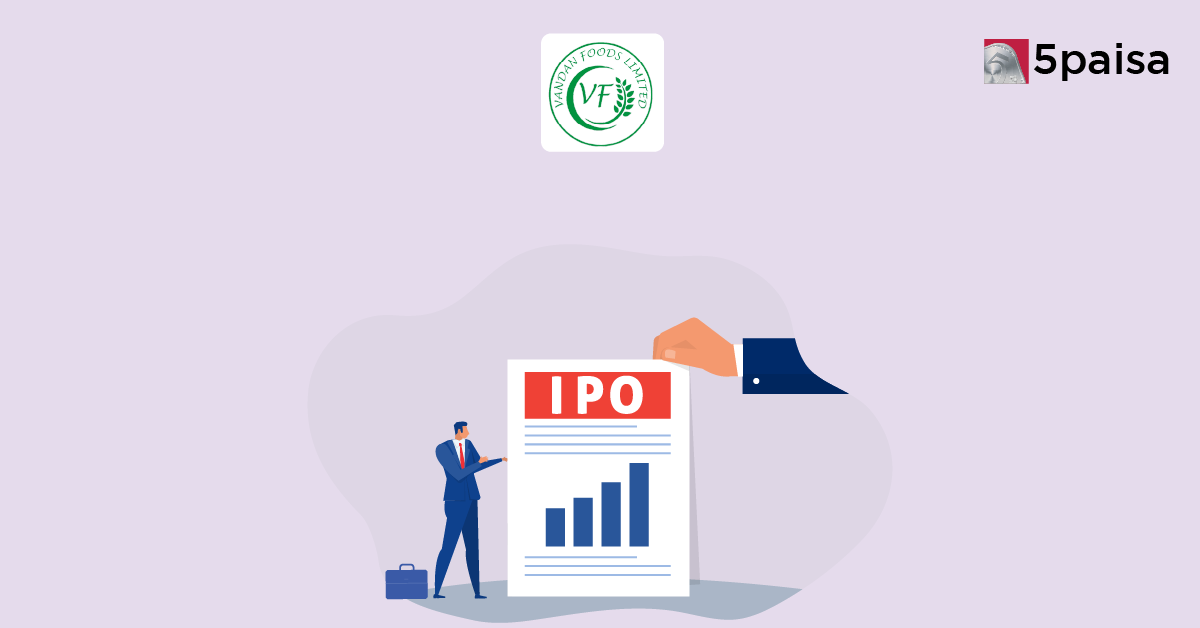 Vandan Foods IPO Allotment : How to Check Status Online? | 5paisa